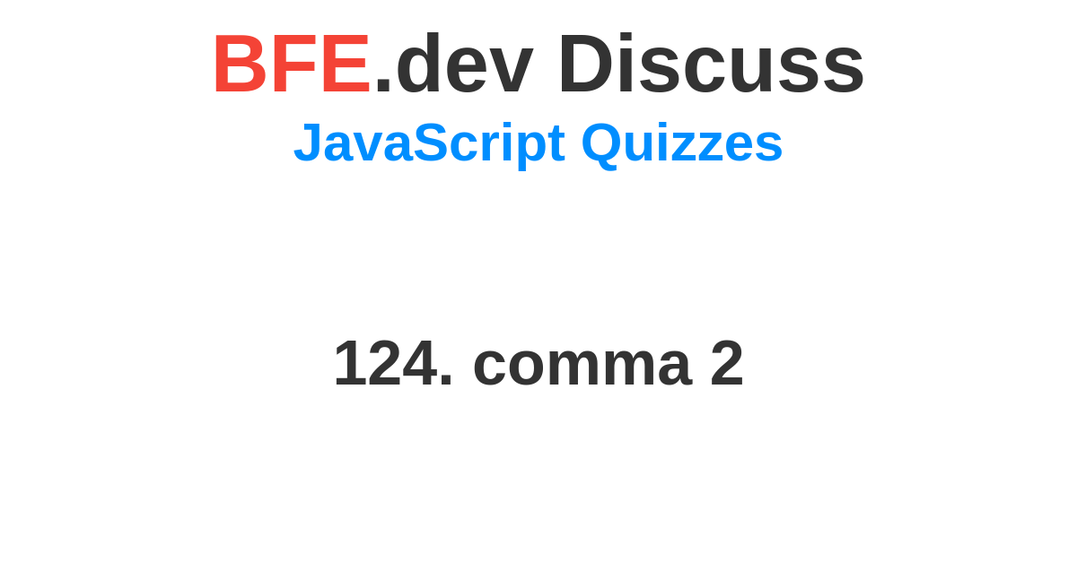 Discussion for 124. comma 2 | BFE.dev